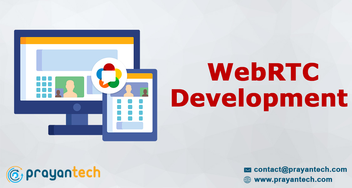 WebRTC Development, Solutions and Services - PrayanTech WebRTC Development, Solutions and Services - PrayanTech