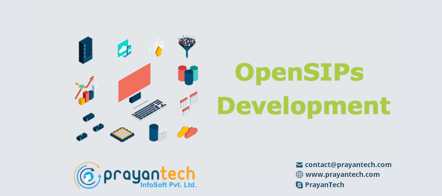 OpenSIPS Development, Hire OpenSIPS experts - Prayantech