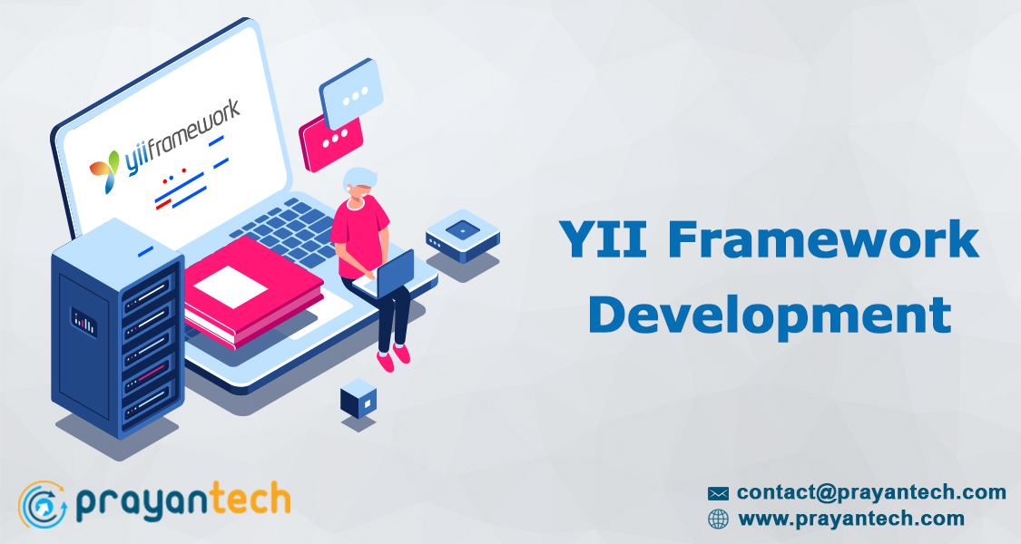 Yii Web Development | Yii Web Solutions | PrayanTech